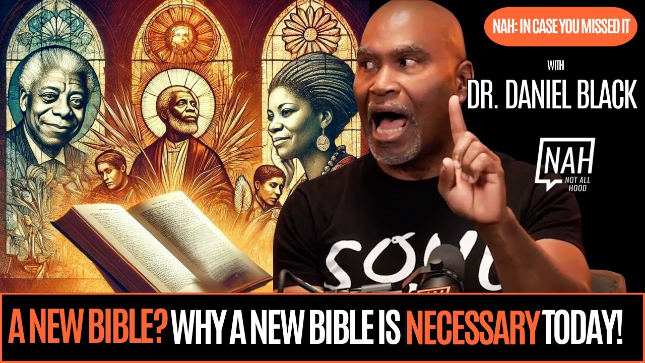 He Wrote a Whole New Bible, And Here’s Why!- NAH In Case You Missed It ...