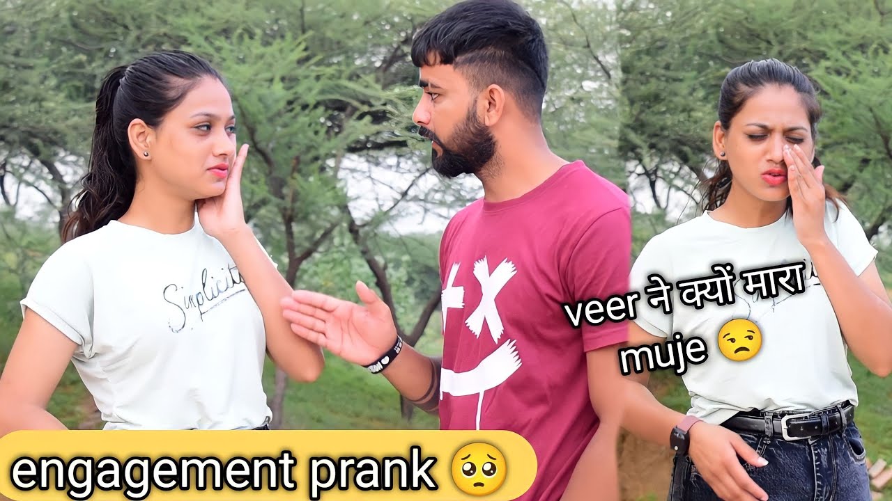 engagement 💍 prank on boyfriend | gone wrong 😞 | veer Samrat vlog - YouTube