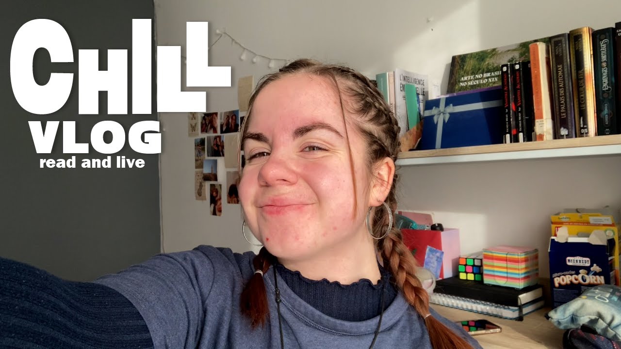 Read and Live : CHILL VLOG - YouTube