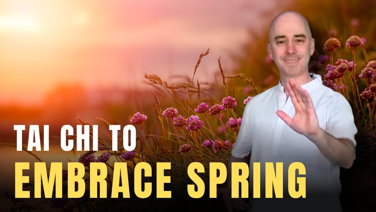 🌸 Blossoming Energy: Tai Chi to Embrace the Spring | 30-Minute Flow 🌸 ...