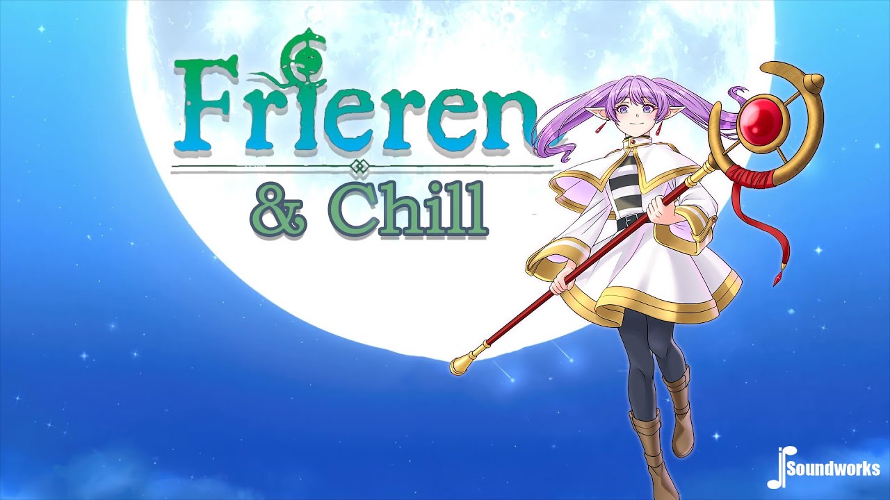 Frieren & Chill - Chill Anime Music Remix - JP Soundworks - YouTube