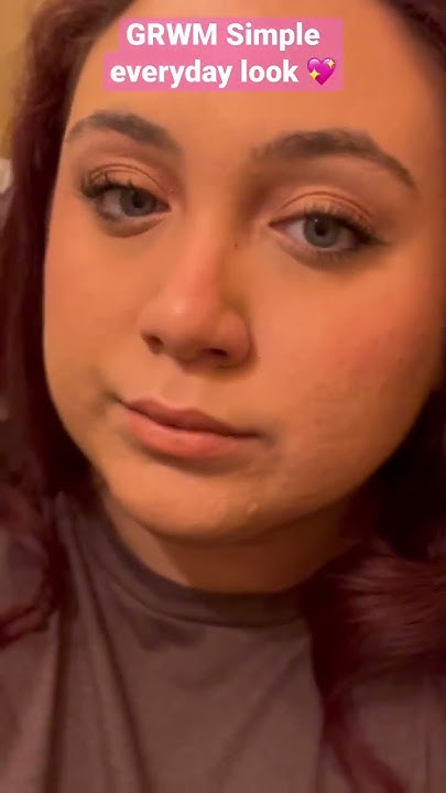 GRWM simple everyday look💖 #makeup #grwm - YouTube
