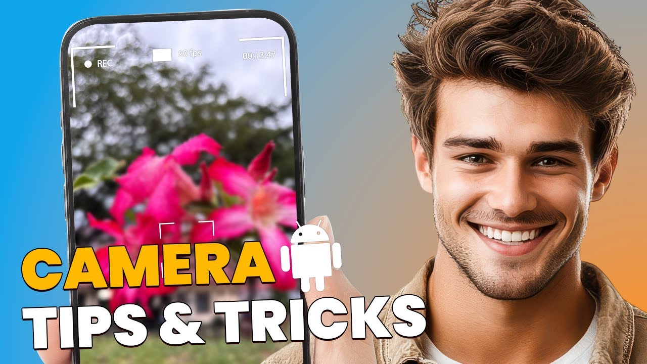 Android Camera Tips & Tricks for Pro Photos (Shoot Better Instantly ...
