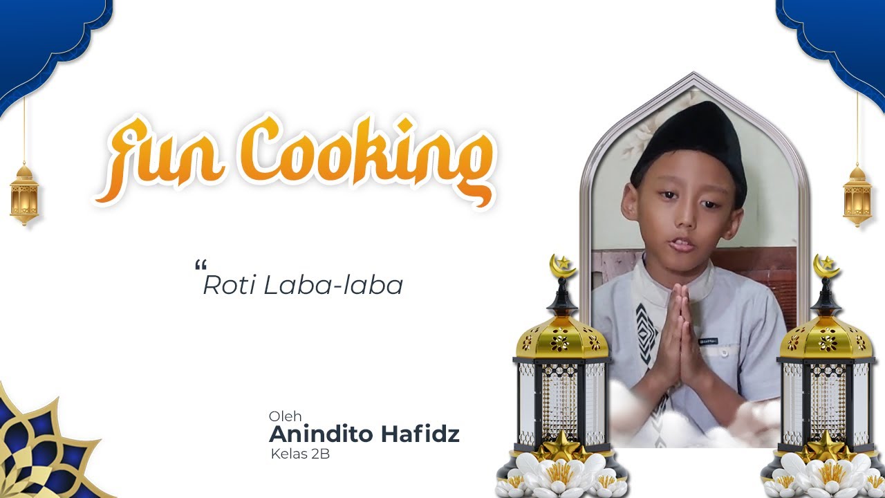 EDISI FUN COOKING | ANINDITO HAFIDZ || ROTI LABA-LABA - YouTube