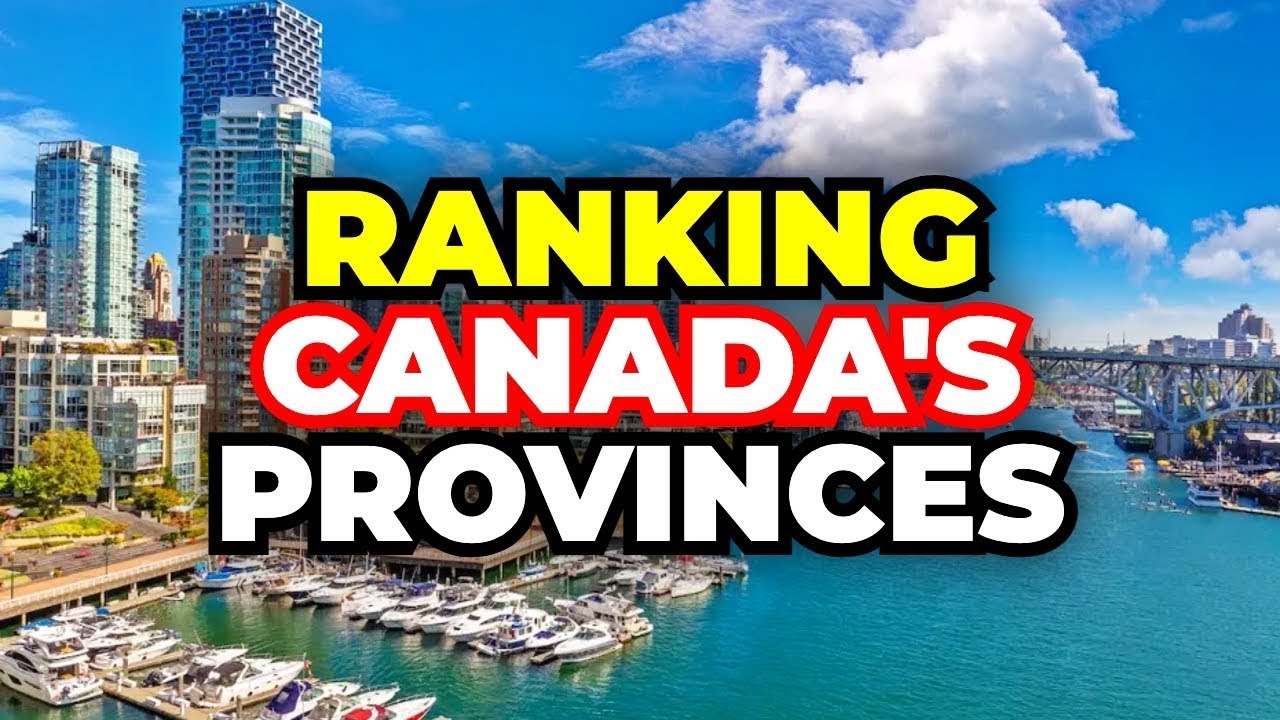 All 10 PROVINCES in CANADA Ranked WORST to BEST | #canada #viralvideos ...