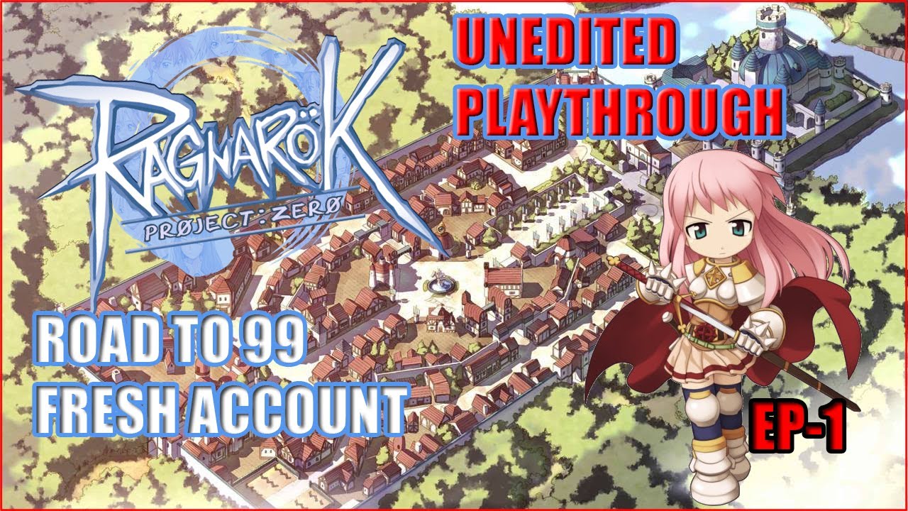 Ragnarok Zero — Starting from scratch #1 - YouTube