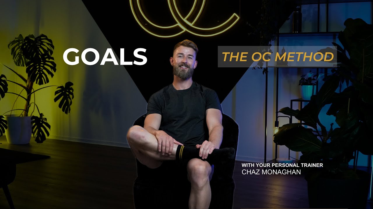 Goals - The OC Method - YouTube