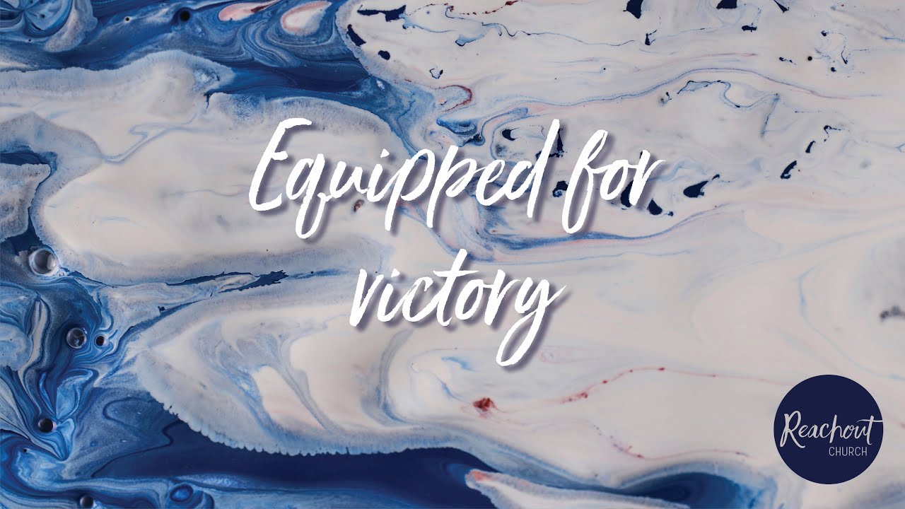 Sunday 16:08:20 Equipped for Victory - Dr Steve Ryder - YouTube