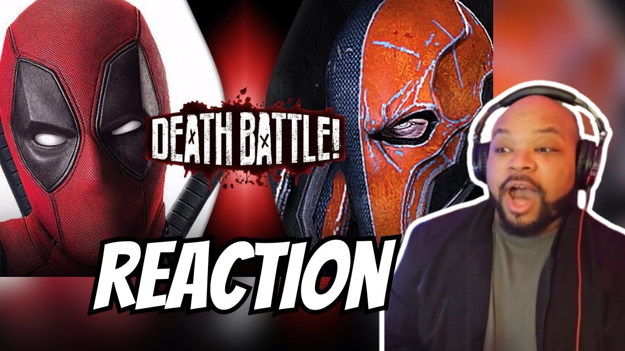 .Deadpool VS Deathstroke DEATH BATTLE! - REACTION - YouTube