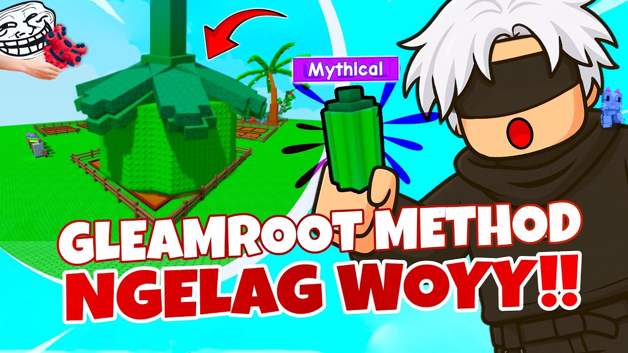 GLEAMROOT METHOD DI PUBLIK BIKIN NGELAG !! Grow A Garden - YouTube