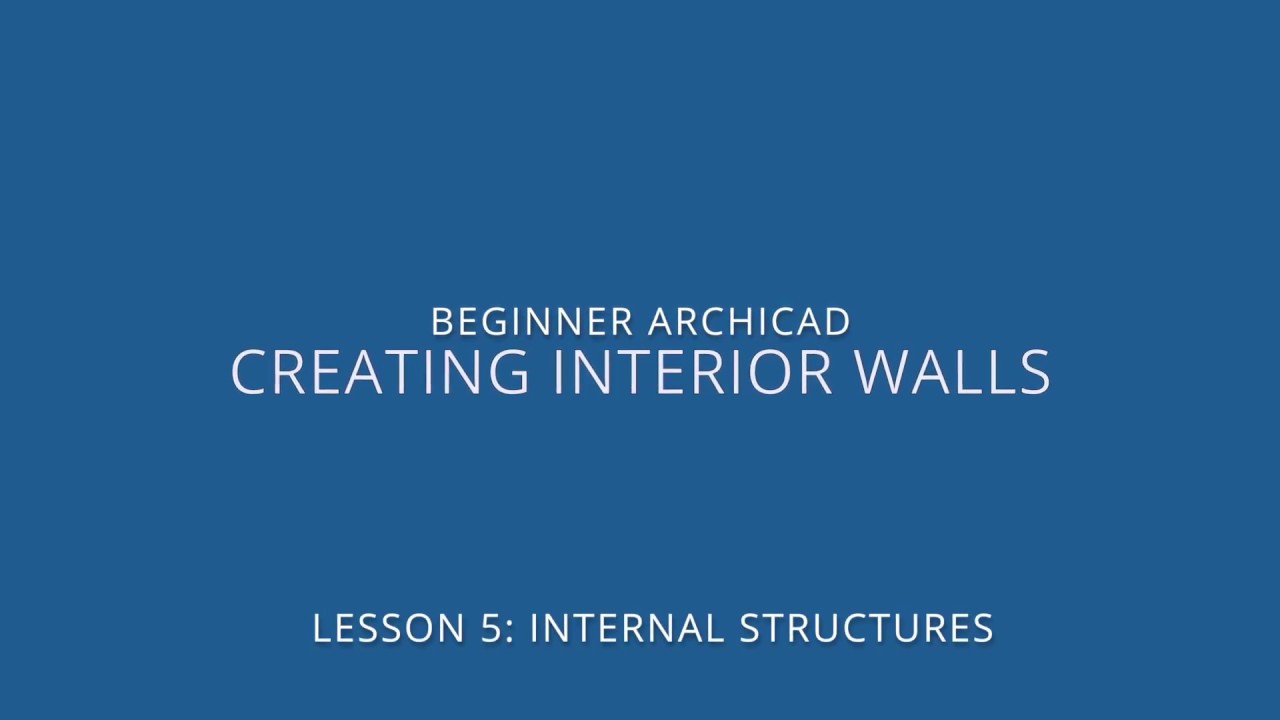 ARCHICAD Beginner Course - 5/1: Creating Interior Walls - YouTube
