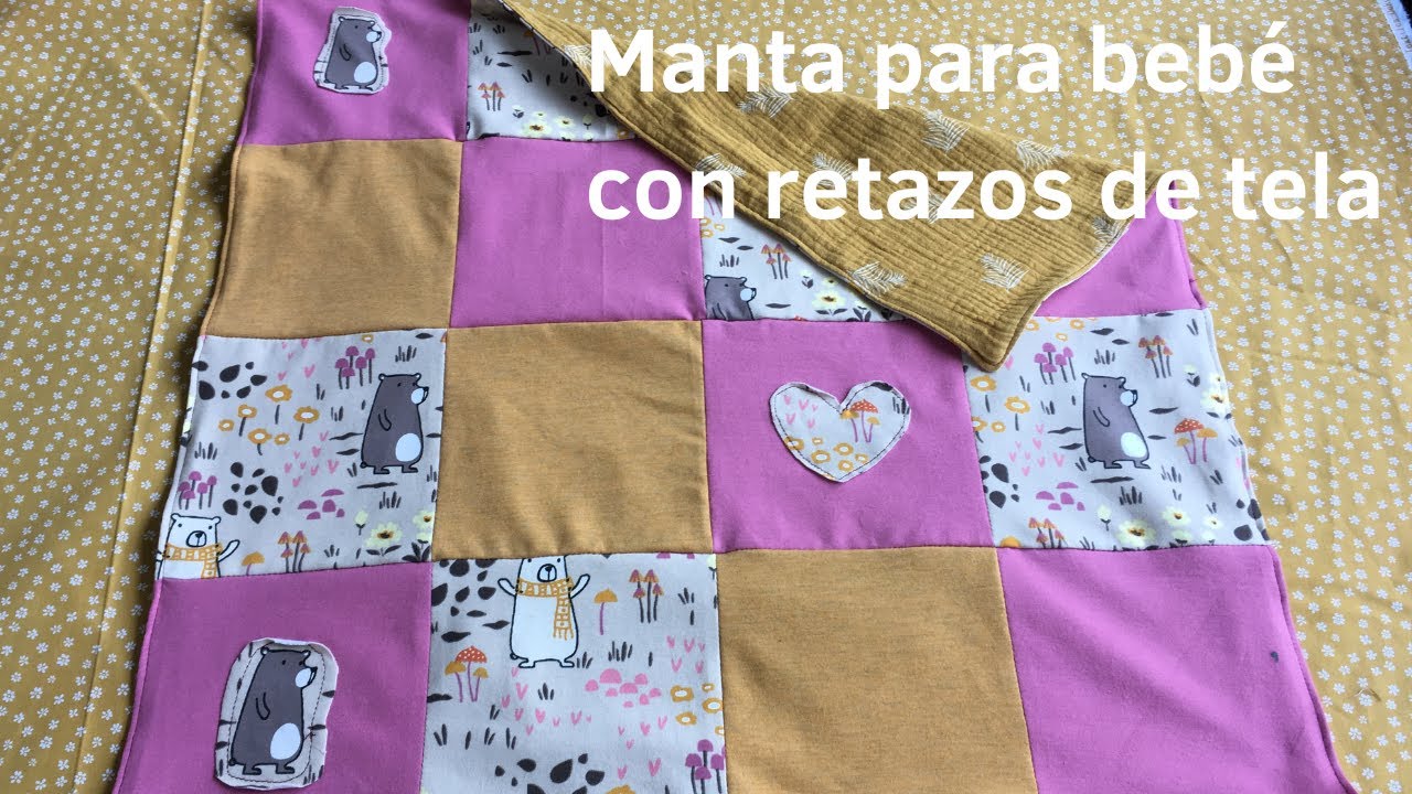 Manta para bebé con retazos de tela / costura para principiantes ...