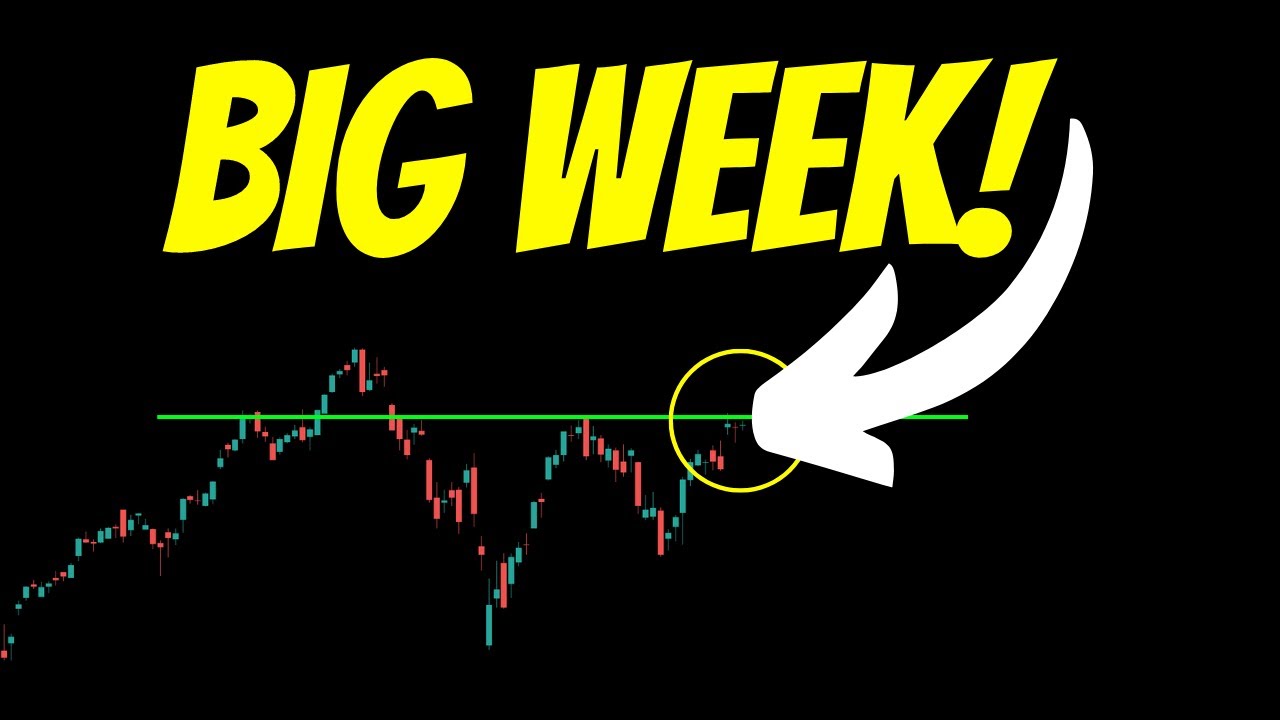 BIG WEEK AHEAD! Be Ready! - YouTube