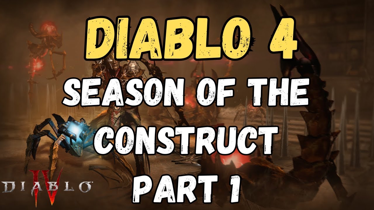 Diablo 4: Season of The Construct - Part 1 - YouTube