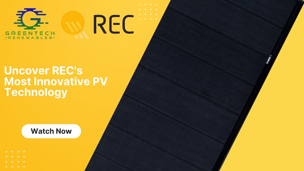 Uncover REC's Most Innovative PV Technology - YouTube