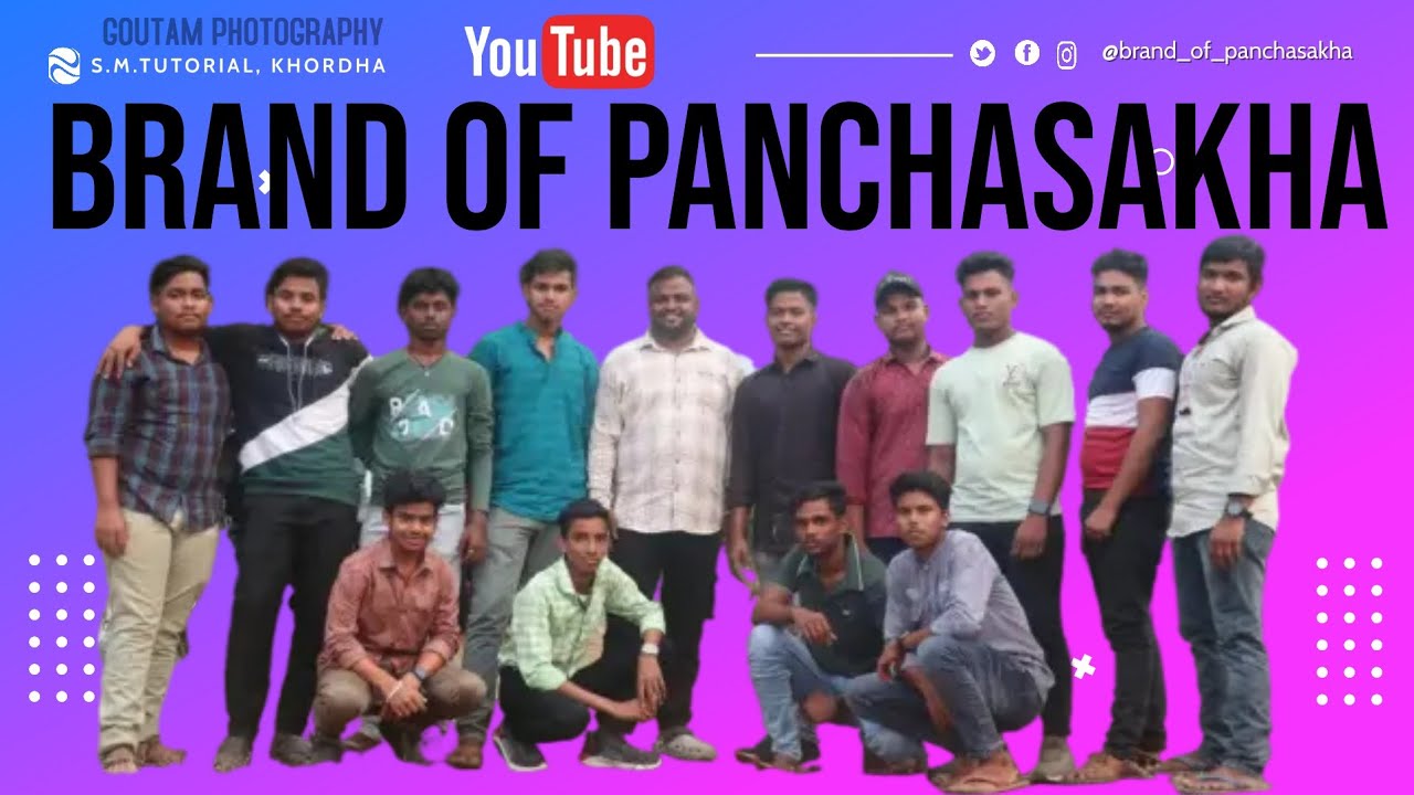 BRAND OF PANCHASAKHA ️ ️ || S.M.TUTORIAL ,KHORDHA || BY GOUTAM ...