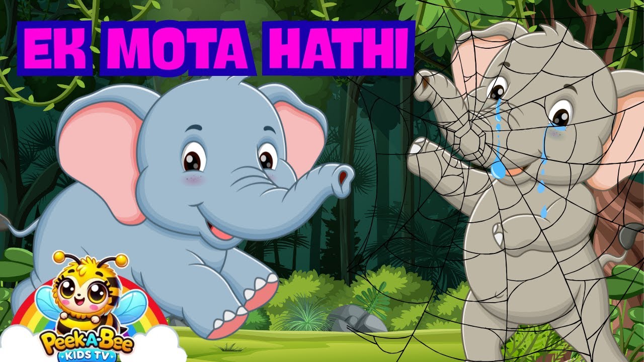 Ek Mota Hathi 🐘 | एक मोटा हाथी | Animal Song for Children | Peek-a-Bee ...