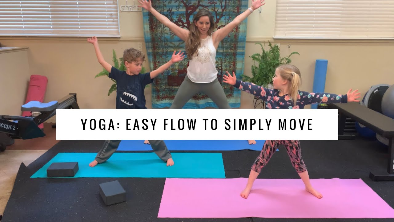 Yoga: Easy Flow to Simply Move - YouTube