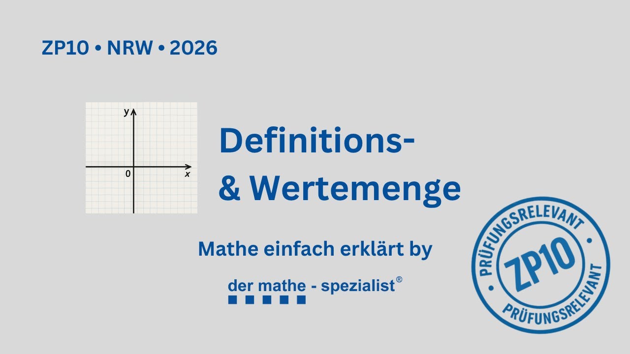 Definitions- und Wertemenge erklärt – ZP10 Mathe NRW 2026 - YouTube