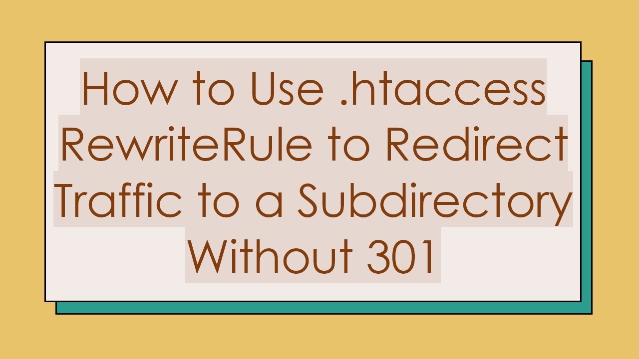 How to Use .htaccess RewriteRule to Redirect Traffic to a Subdirectory Without 301 - YouTube