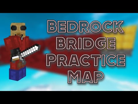 The Best The Bridge Practice Map on Bedrock V 1.1 - YouTube