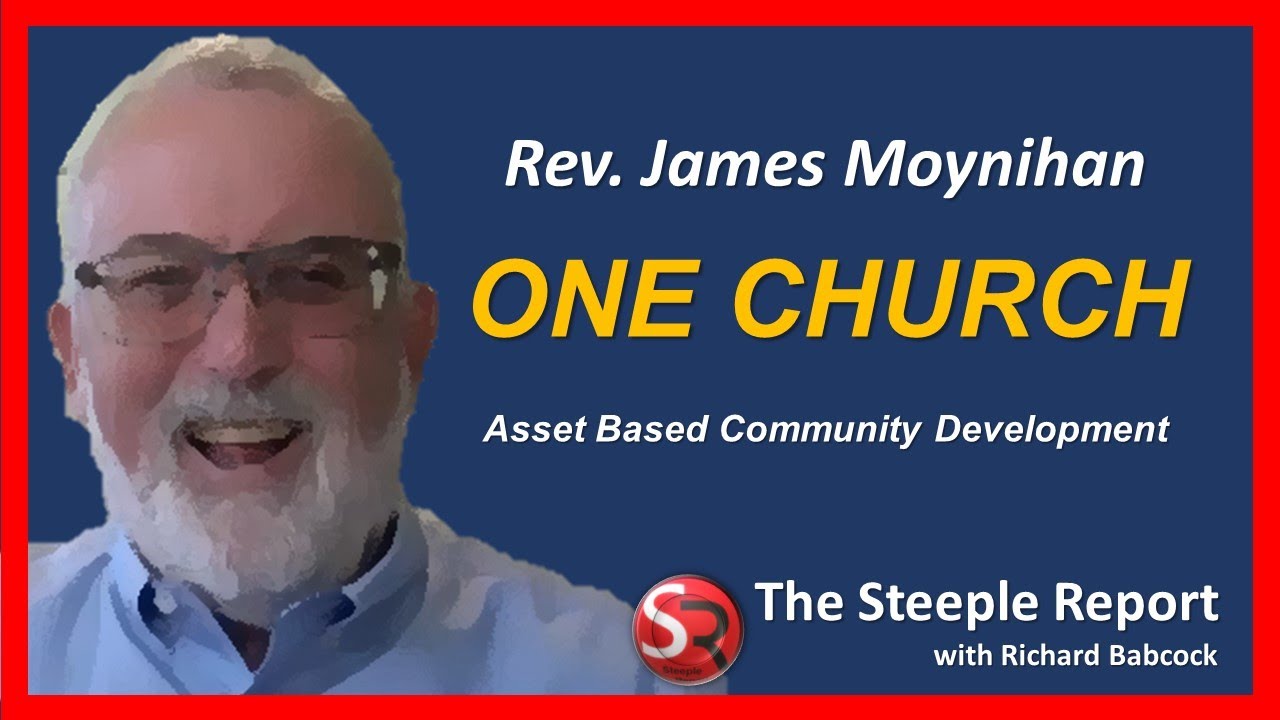 One Church Asset Based Community Development Rev Jim Moynihan YouTube one-church-asset-based-community-development-rev-jim-moynihan-youtube