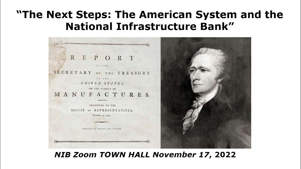 “The Next Steps: The American System and the National Infrastructure ...