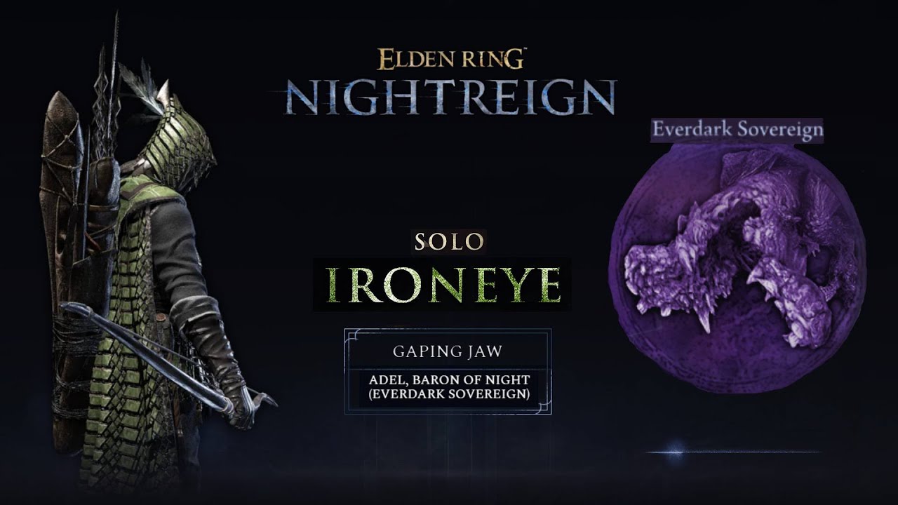 Elden Ring: Nightreign- Noob Ironeye Solos Enhanced Boss - Adel, Baron ...