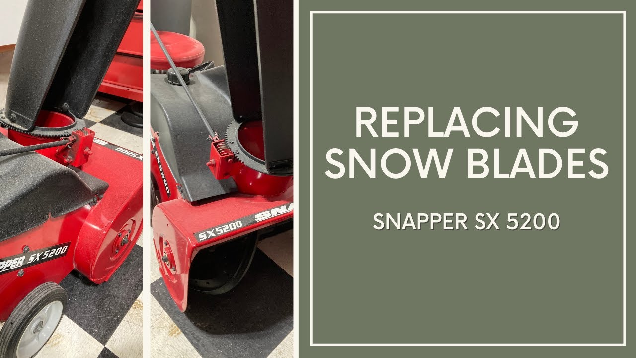 Snapper SX 5200 Snow Blower Blade Replacement - YouTube