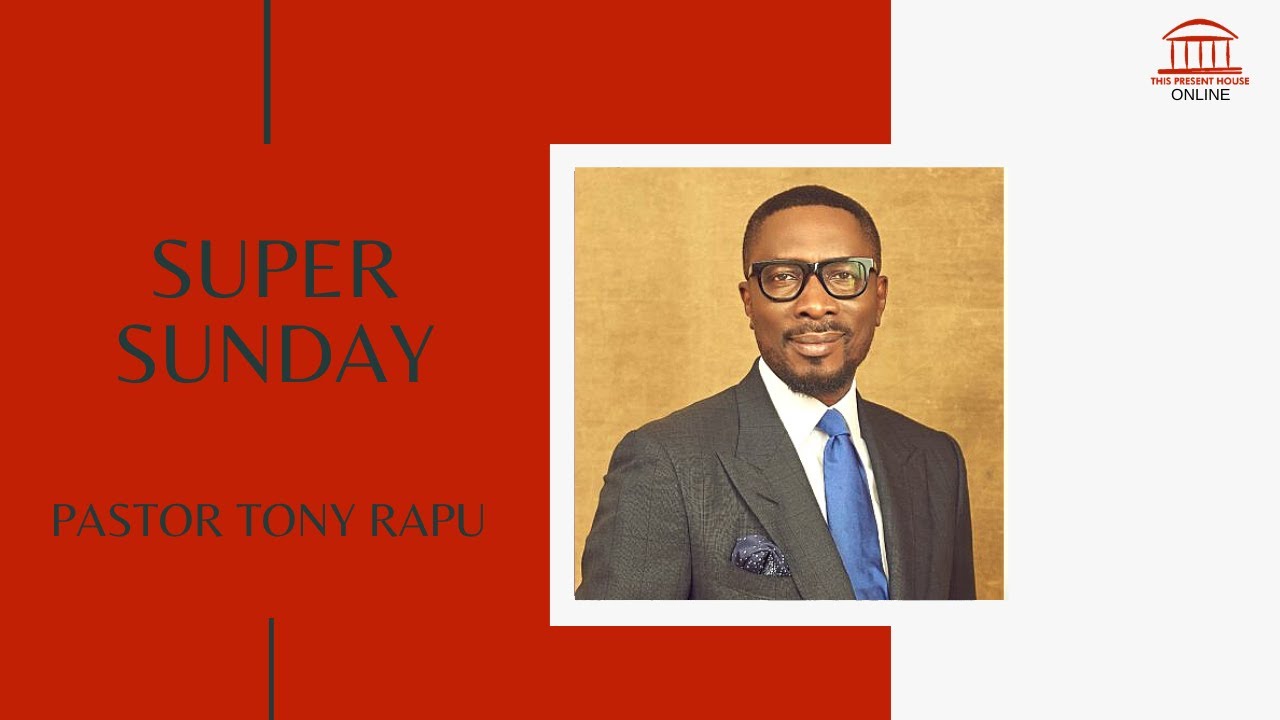 This Present House Online 12-07-20 | Super Sunday | Pastor Tony Rapu ...
