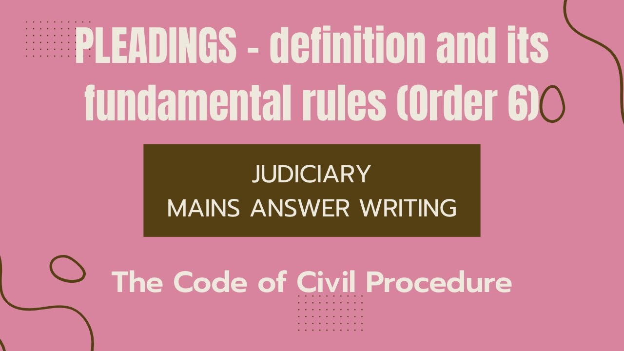Pleadings | CPC | Mains Answer writing | Judiciary exam - YouTube
