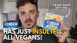 CHEER Plant Based Cheese Just RIPPED Off Vegans