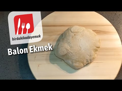 Balon Ekmek - Şişme garantili, lezzetli, en hızlı balon ekmek tarifi