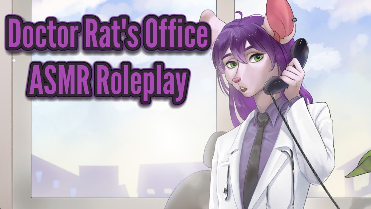 Your Appointment w/ Dr. Rat! [ASMR Roleplay Audio] - YouTube