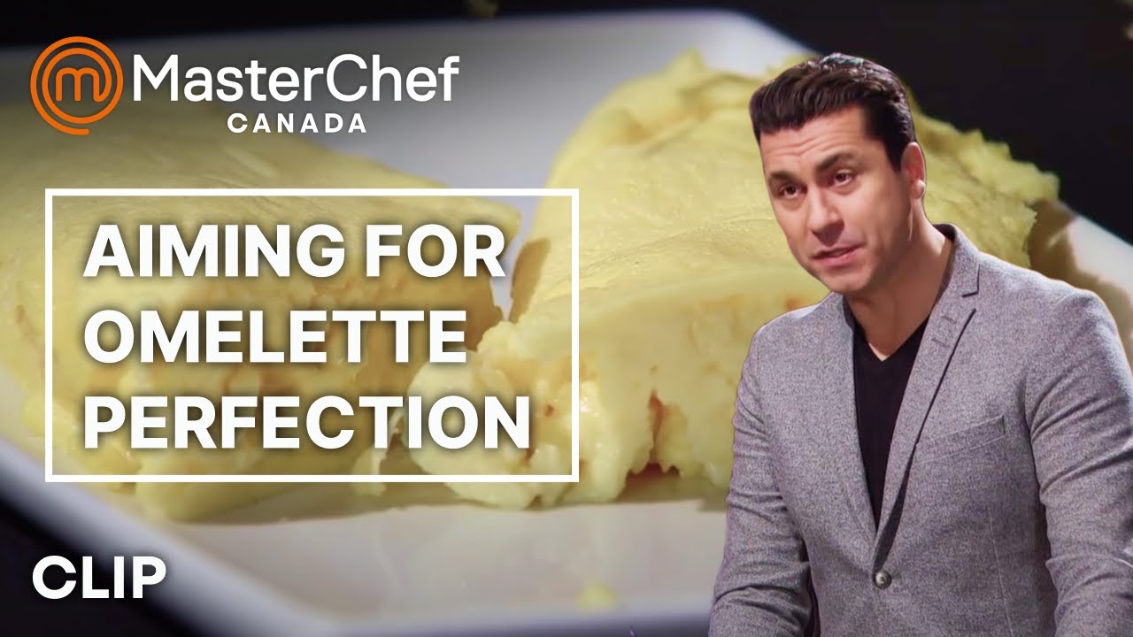 Omelette Perfection in 4 Minutes! | MasterChef Canada | MasterChef ...