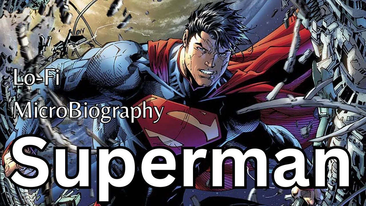 Micro Biography #39 - Superman alias Kal-El alias Clark Kent - YouTube