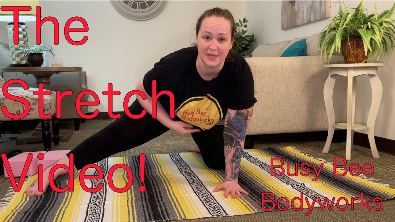 A Healthy Self Stretching Routine with Busy Bee Bodyworks - YouTube