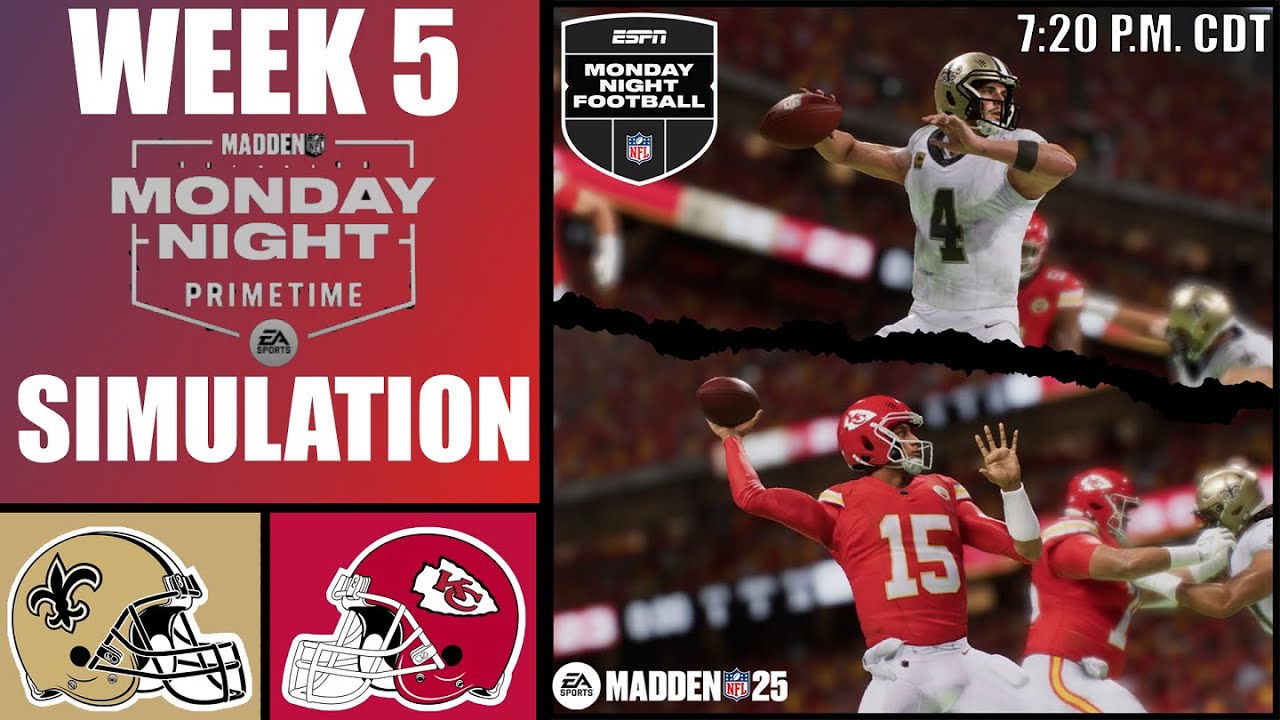 Saints vs. Chiefs - Week 5 - Monday Night Football | Madden 25 ...