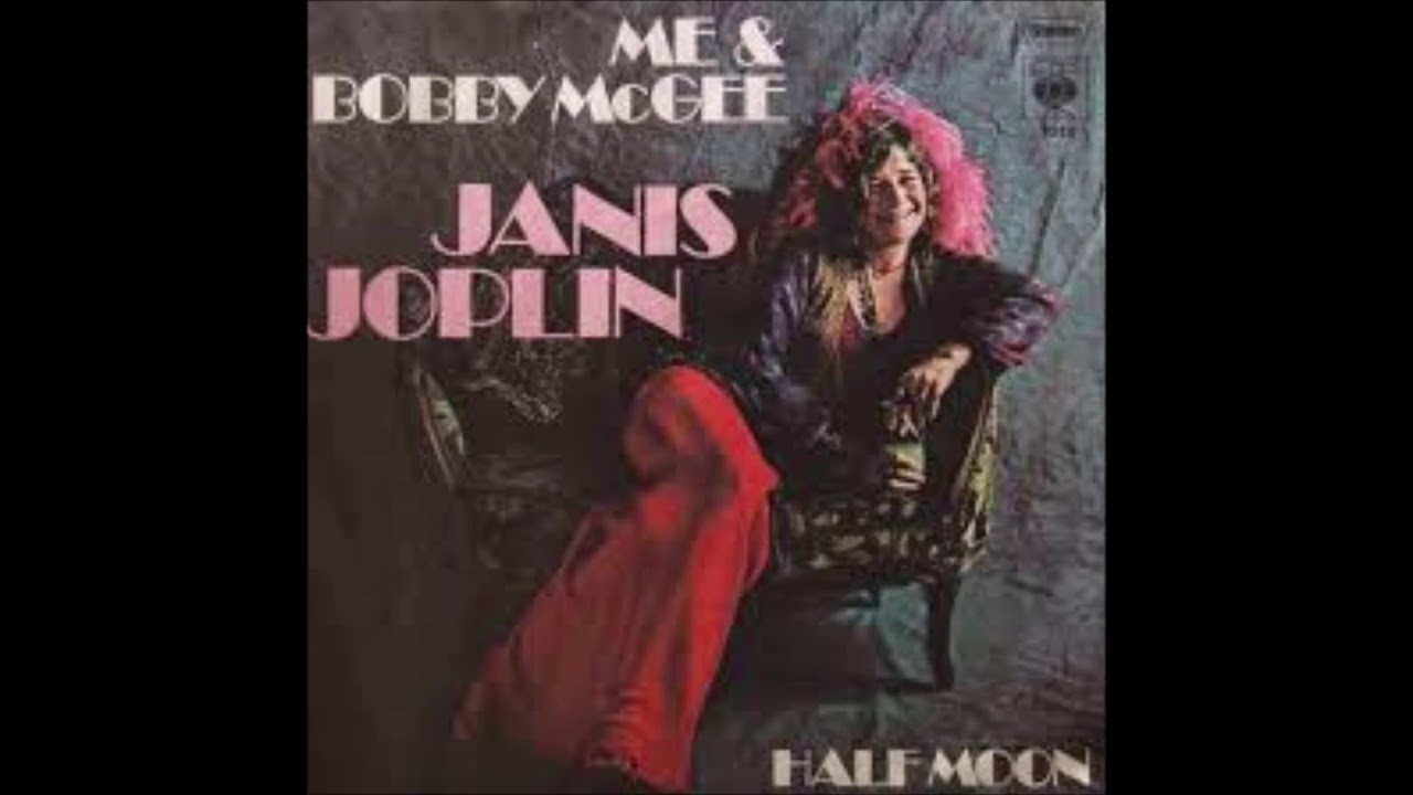 Me and Bobby McGee Janis Joplin - YouTube