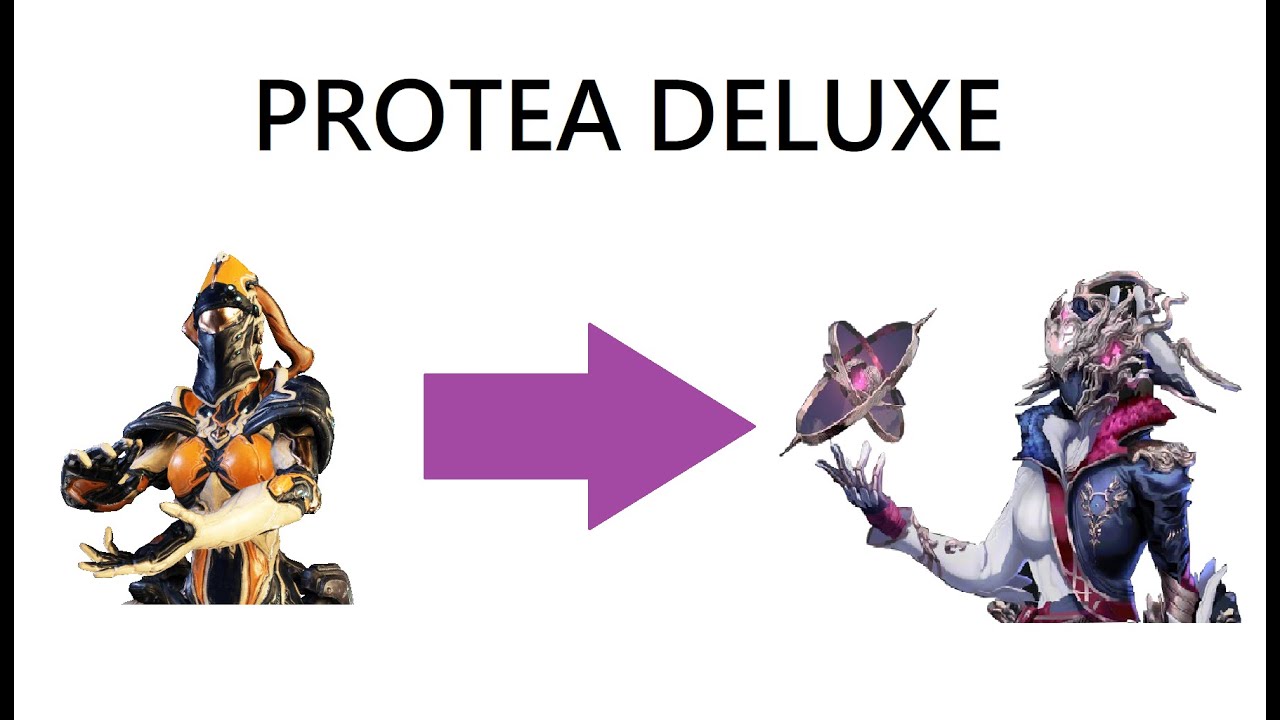 【WARFRAME】PROTEA DELUXE:I can sacrifice my platinum for this!!! - YouTube