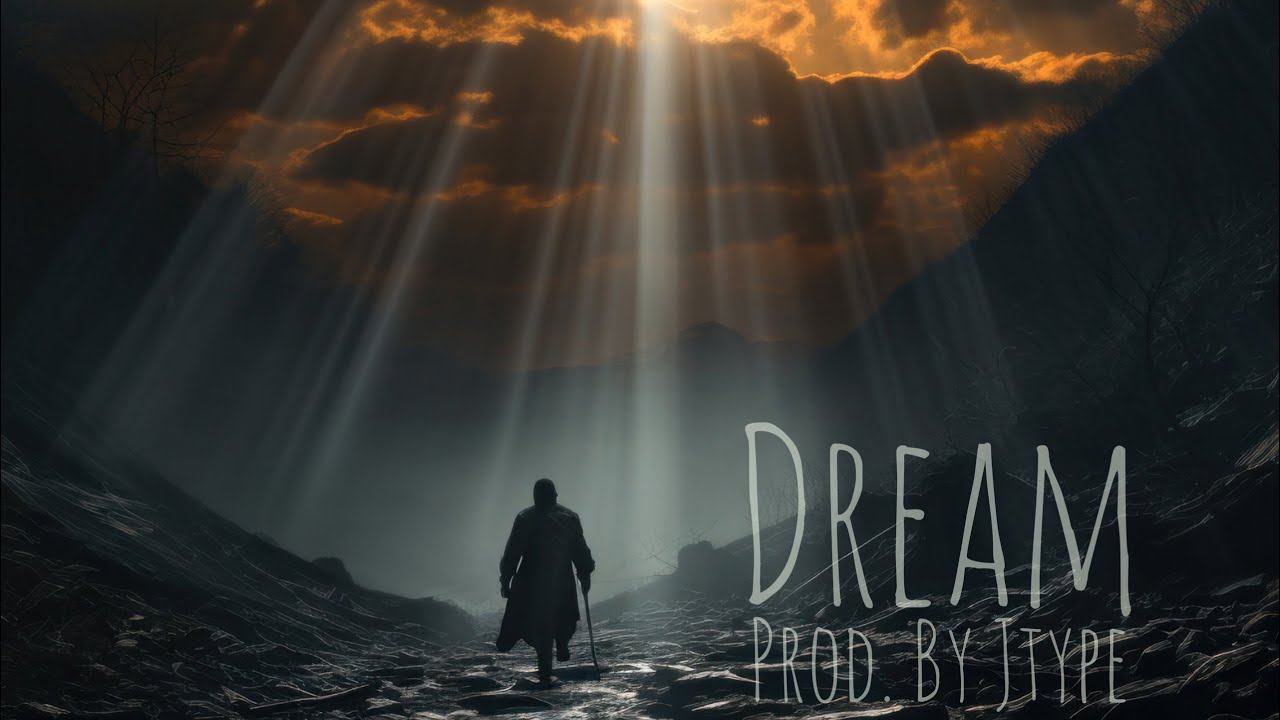 Dream( Prod. Jtype) - YouTube