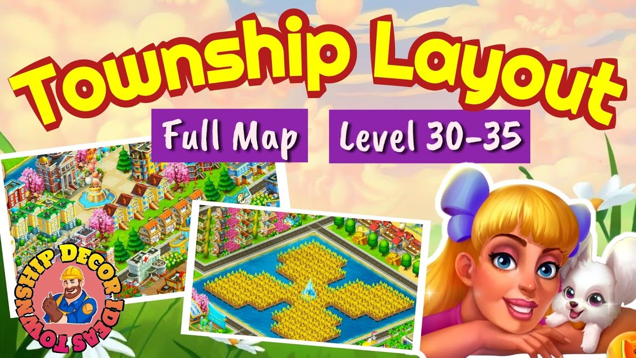 Township Layout || Full Map || Level 30-35 || - YouTube