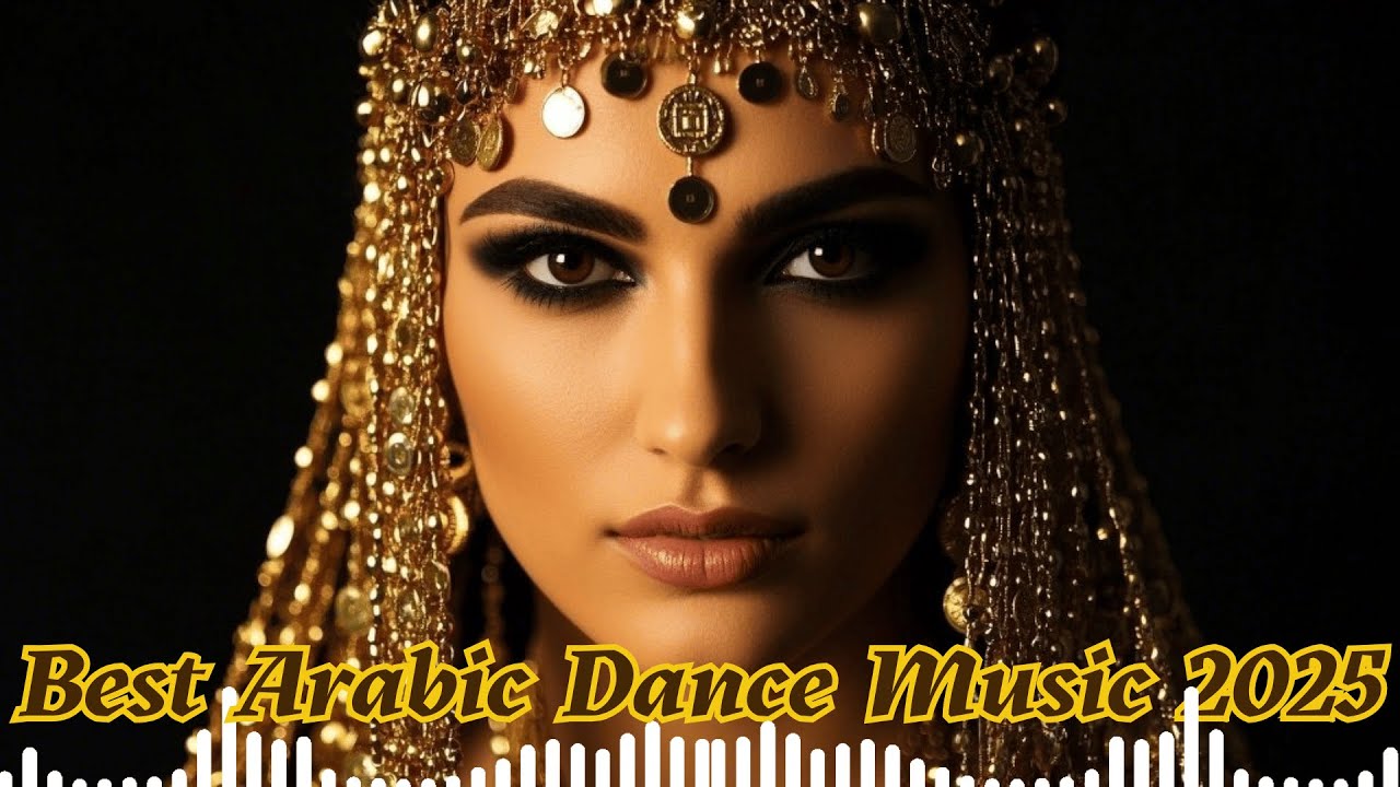 🔥 Best Arabic Dance Music 2025 || Oriental Beats for Belly Dance ...