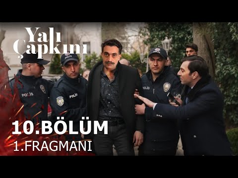 Yalı Çapkını 10.Bölüm Fragman - Kazım'a Şok...