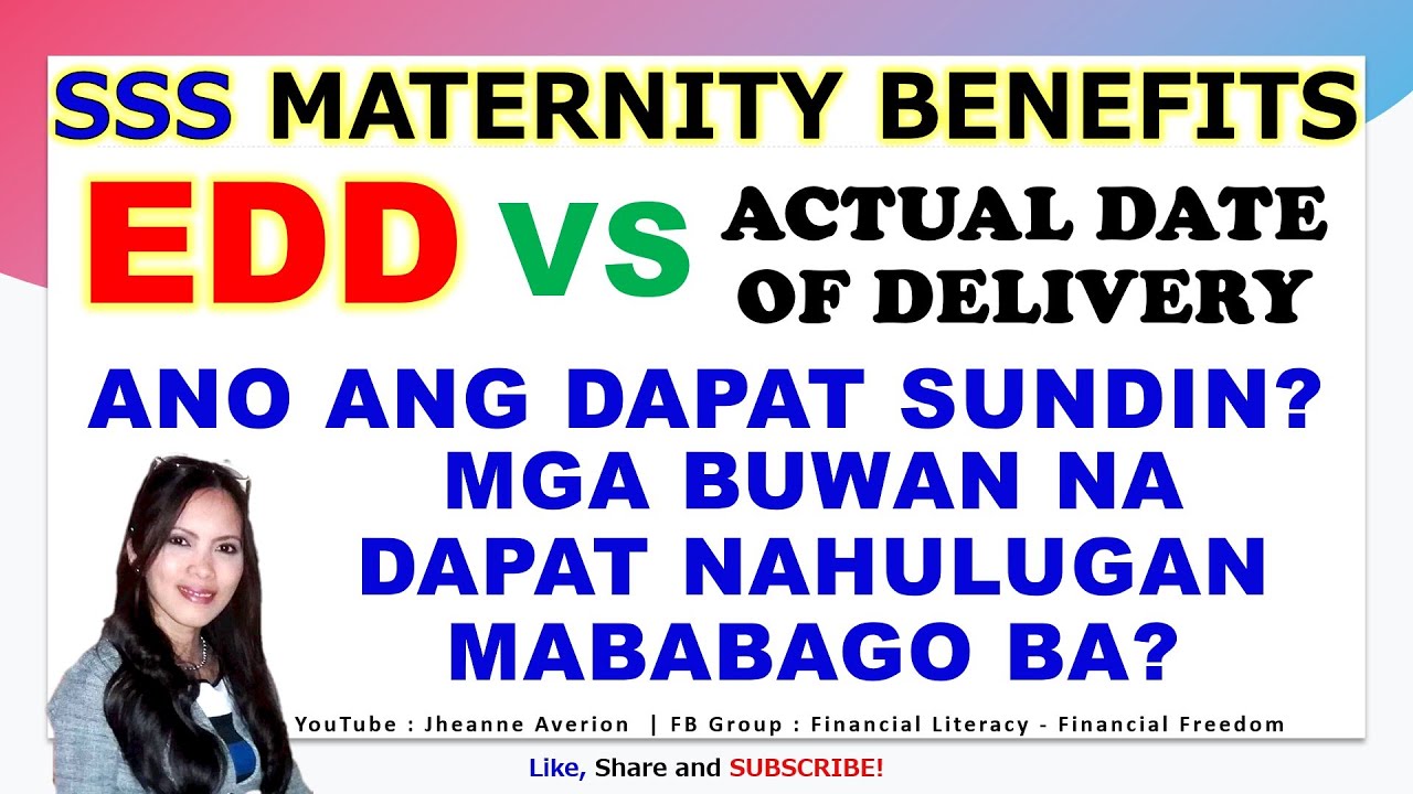 SSS Maternity Benefits EDD VS Actual Date of Delivery | Mababago ba ang ...