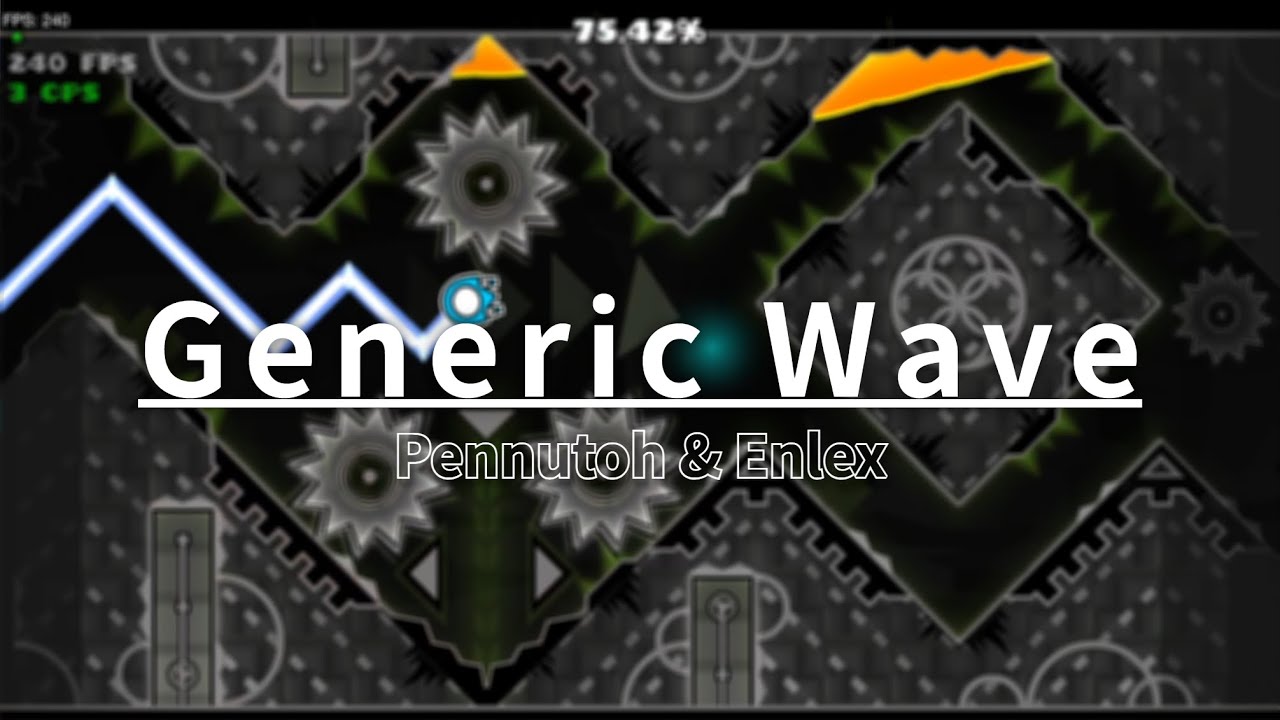 Generic Wave 100% // 12th Extreme Demon - YouTube