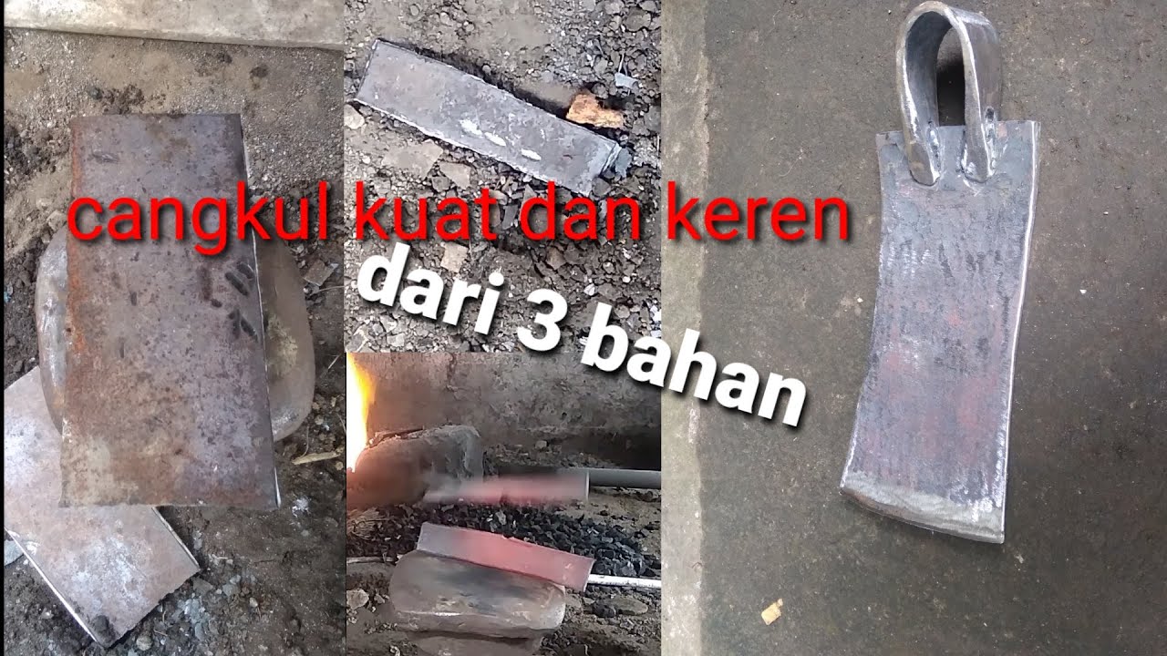 Cangkul kuat dan mantab- Cara buat cangkul #makaryachannel - YouTube
