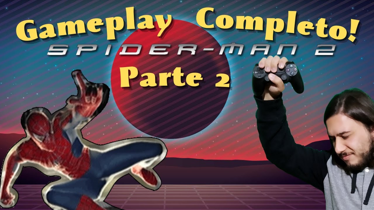 Longplay | Spider-Man 2 [PS2] | Parte 2 - YouTube