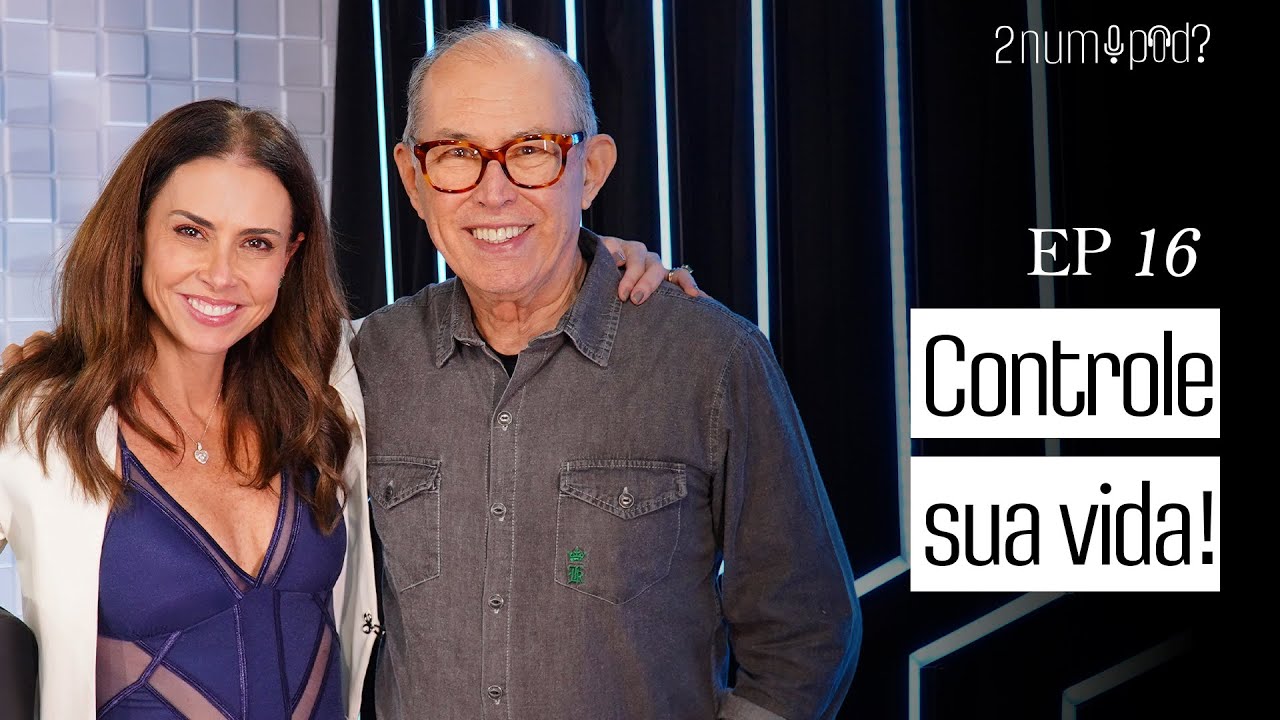 CONTROLE SUA VIDA | 2 NUM POD? - EP 15 - YouTube