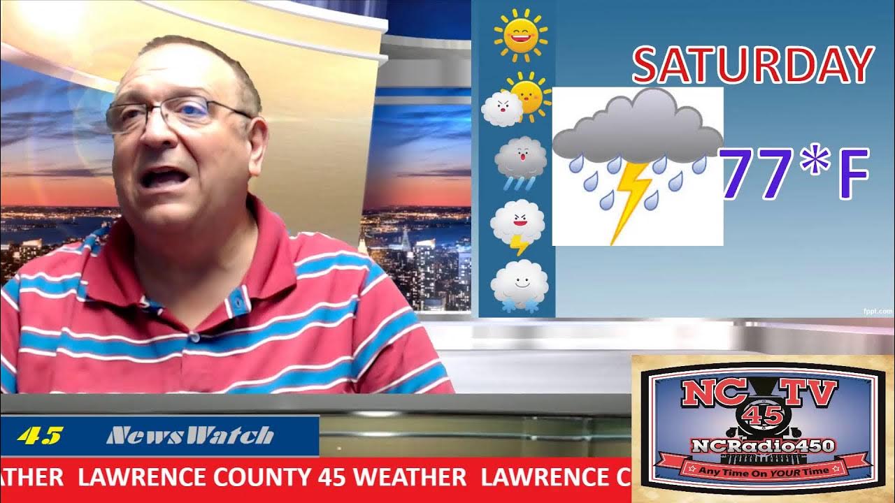 NCTV45 LAWRENCE COUNTY 45 WEATHER THURSDAY MAY 11 2023 - YouTube